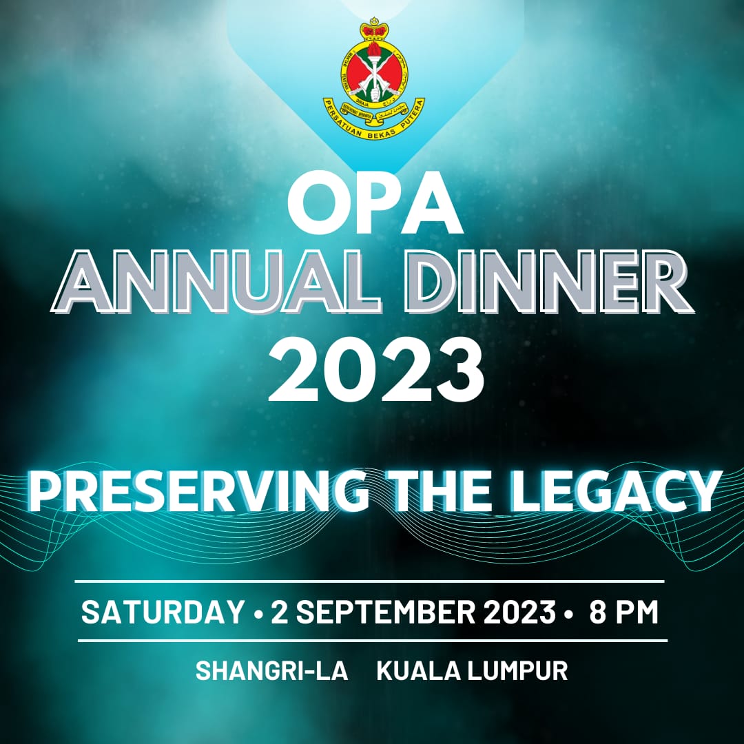 OPA ANNUAL DINNER 2023 – Old Putera Association (OPA)